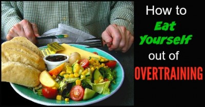 Eating yourself out of overtraining - Runners Connect