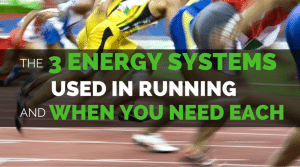 3 Energy Systems Used in Running and When You Need Each - Runners Connect