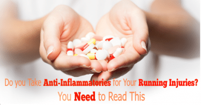 Do you Take Anti-Inflammatories for Your Running Injuries? You Need to ...