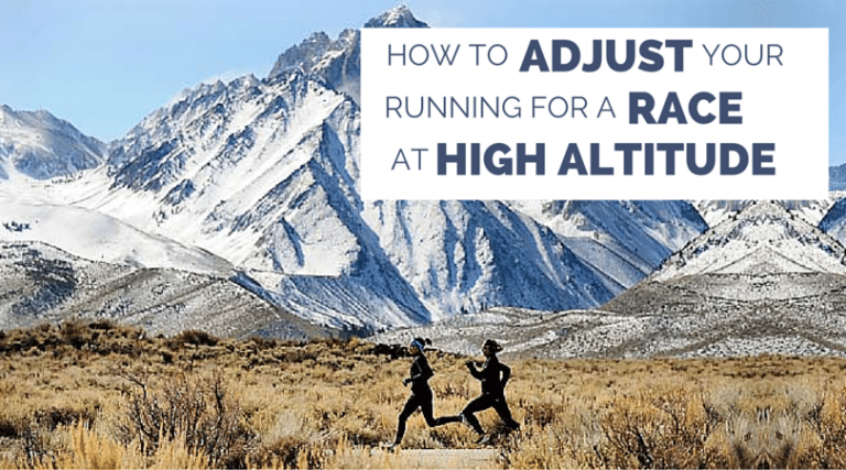 How to Adjust Your Running for a Race at High Altitude - Runners Connect