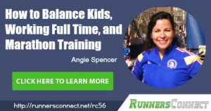 How to Balance Kids, Working Full-Time, and Marathon Training- Angie ...