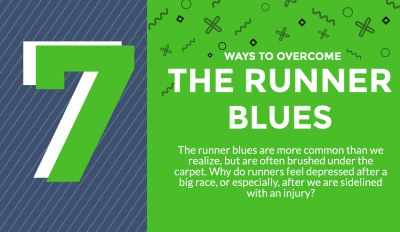7 Ways to Overcome the Runner Blues When You Are Struggling - Runners ...