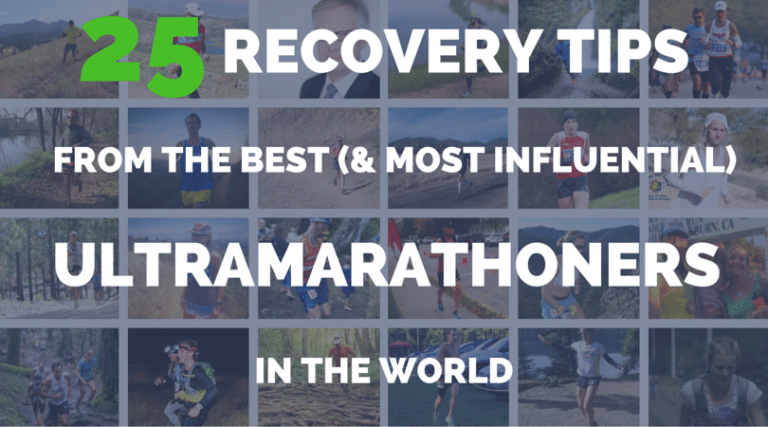 25 Recovery Tips from the Best Ultramarathoners in the World - Runners ...