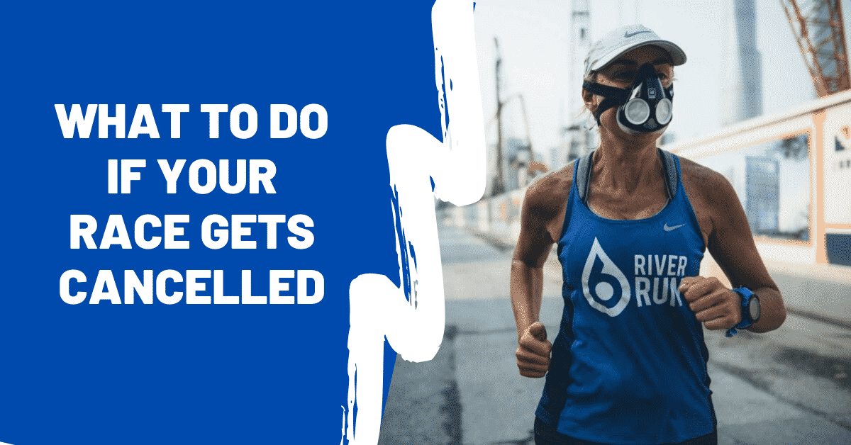 What to Do if My Race is Cancelled - Runners Connect