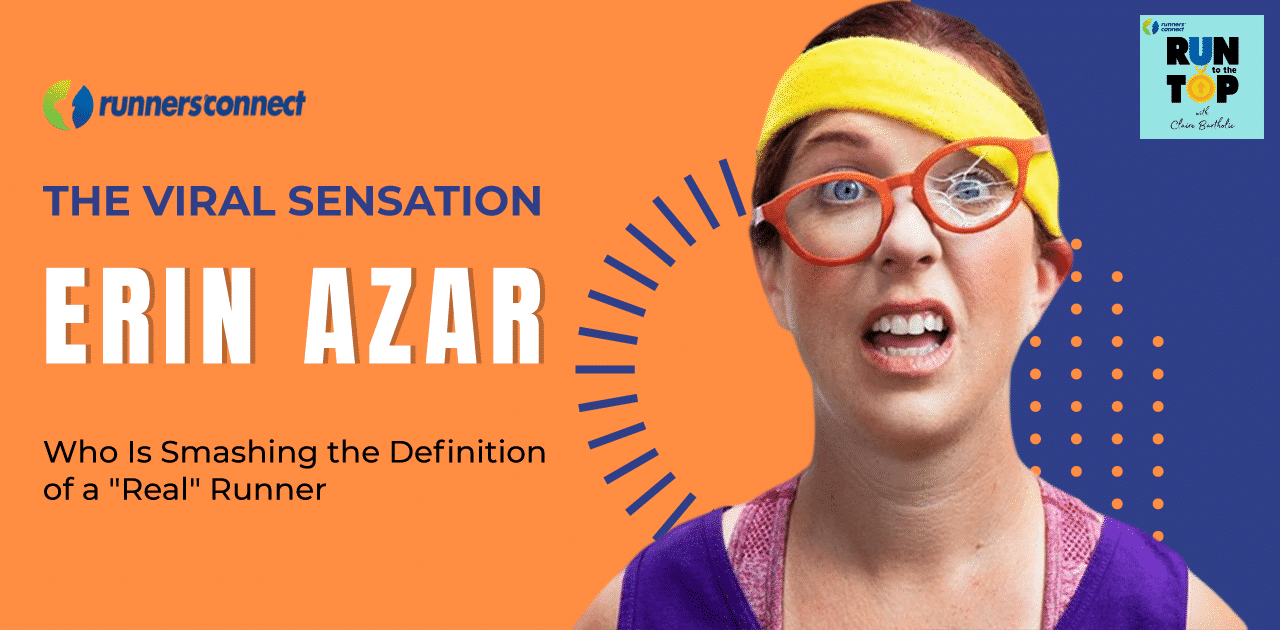 Do You Ever Feel Like You’re Not a “Real Runner”? Erin Azar Shows You ...