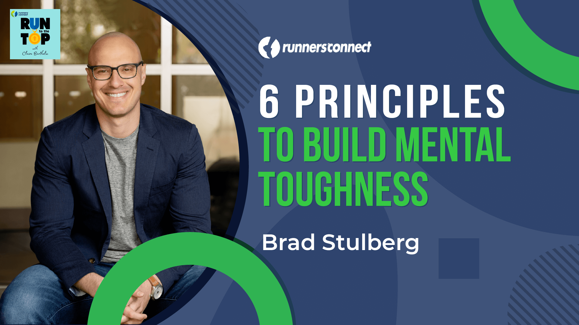 6 Principles to Build Mental Toughness: Brad Stulberg on the Practice ...