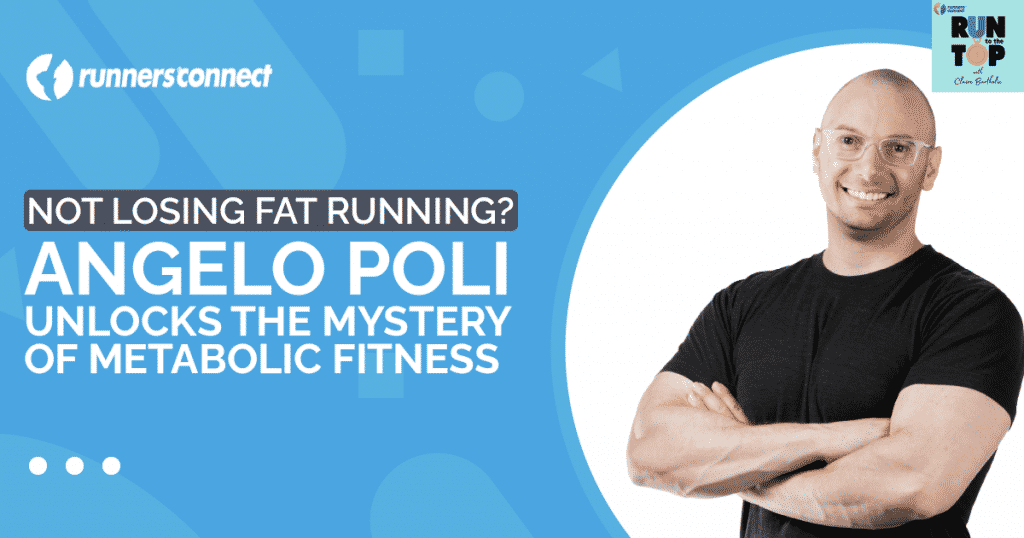 Why You Are Not Losing Fat from Running: Angelo Poli Unlocks the ...