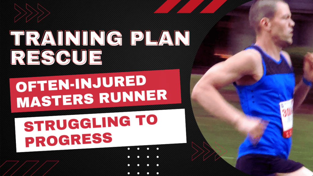How we’d fix the training plan of an often-injured masters runner struggling to progress ...