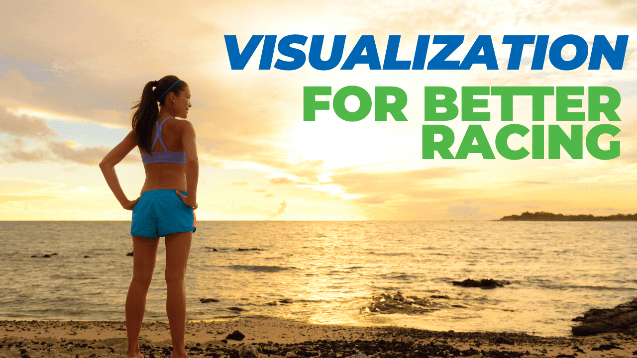 How to Use Visualization for Better Racing - Runners Connect