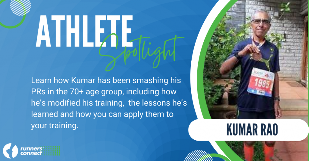 RC Spotlight – Smashing age barriers with Kumar Rao - Runners Connect