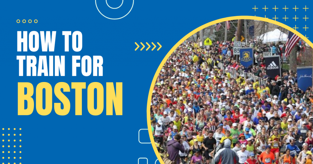 How to train for the Boston Marathon - Runners Connect