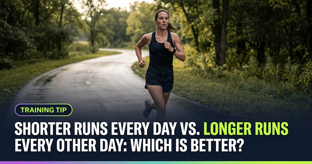 Shorter Runs Every Day vs. Longer Runs Every Other Day: Which Is Better ...